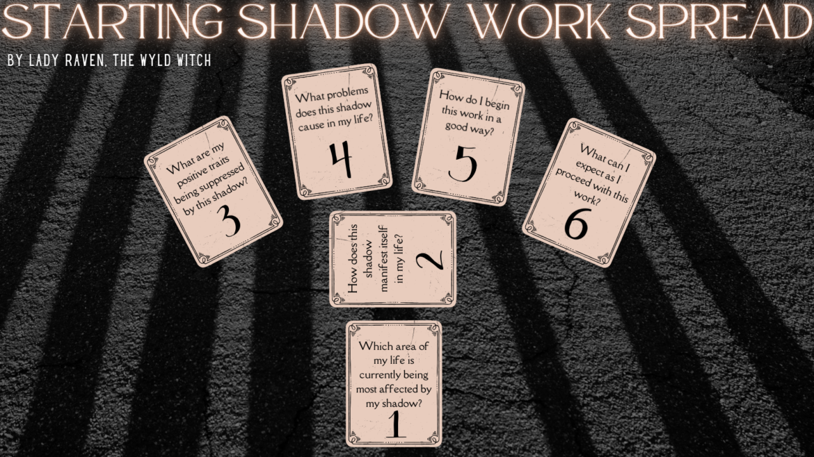 Starting Shadow Work Spread - The Wyld Witch