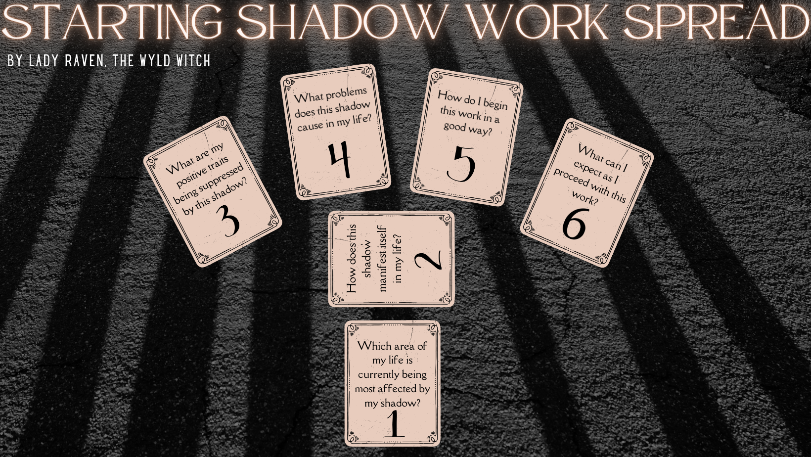 Starting Shadow Work Spread - The Wyld Witch